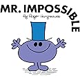 Mr. Impossible: The Brilliantly Funny Classic Children’s illustrated Series (Mr. Men Classic ...
