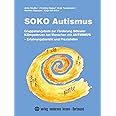 SOKO Autismus: Gruppenangebote zur Förderung Sozialer Kompetenzen bei ...