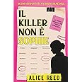 Il Killer Non E' Sophie: 46,500 Sospettati. Riuscirai a Trovare Il ...