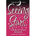 Seeing Stars: Amazon.co.uk: Jones, Christina: 9780749936211: Books