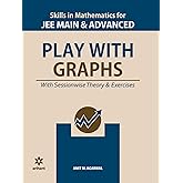 Buy (Old Edition) Skills in Mathematics - Play with Graphs for JEE Main ...