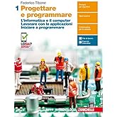 Progettare e programmare. Per le Scuole superiori. Con e-book. Con ...