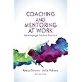 Coaching and Mentoring at Work, 3rd Edition: Developing Effective ...
