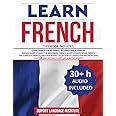 Learn French: 6 Books in 1: The Complete French Language Books C : Buy ...