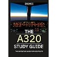 The A320 Study Guide - V.2.: Amazon.co.uk: Oakdon, T., Oakdon, T: 9798376980774: Books