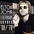 The Legendary Covers Album 1969-70 by Elton John: Amazon.co.uk: CDs & Vinyl
