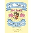 El Rubius no sale en este libro: Un recopilatorio de la serie '24 Horas ...