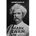 Buy The Autobiography of Mark Twain: The Complete and Authoritative ...