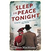 Sleep in Peace Tonight: Amazon.co.uk: James MacManus: 9780715650615: Books