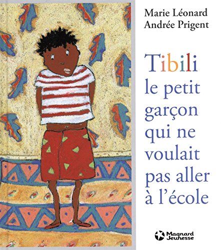 Amazon.fr - Tibili, le petit garçon qui ne voulait pas aller à l'école ...