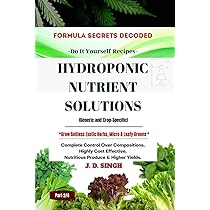 Hydroponic Nutrient Solution Recipes