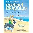 Little Manfred: Amazon.co.uk: Morpurgo, Michael: 9780007339679: Books