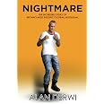 NIGHTMARE: The Incredible Story of Britain's Most Prolific Football ...