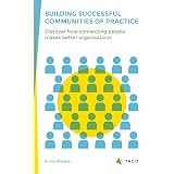 Communities of Practice: Learning, Meaning, And Identity (Learning in ...