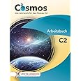 Cosmos C2: das Lehrwerk für das Niveau C2 / Kursbuch : Noske, Nadine ...