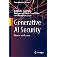 Buy Generative Ai Security: Theories and Practices Book Online at Low Prices in India ...
