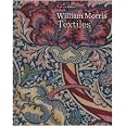 William Morris Textiles: Amazon.co.uk: Parry, Linda: 9781851777327: Books