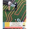 Buy System-On-Chip Test Architectures: Nanometer Design for Testability ...