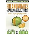 Freakonomics : Dubner, Stephen J., Levitt, Steven D.: Amazon.in: Books
