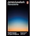 Novacene: The Coming Age of Hyperintelligence : Lovelock, James: Amazon.co.uk: Books