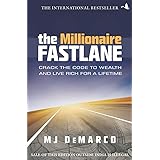 The Millionaire Fastlane: Crack the Code to Wealth and Live Rich for a Lifetime eBook : DeMarco ...