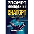 Buy Prompt Engineering and ChatGPT: How to Easily 10X Your Productivity, Creativity, and Make ...