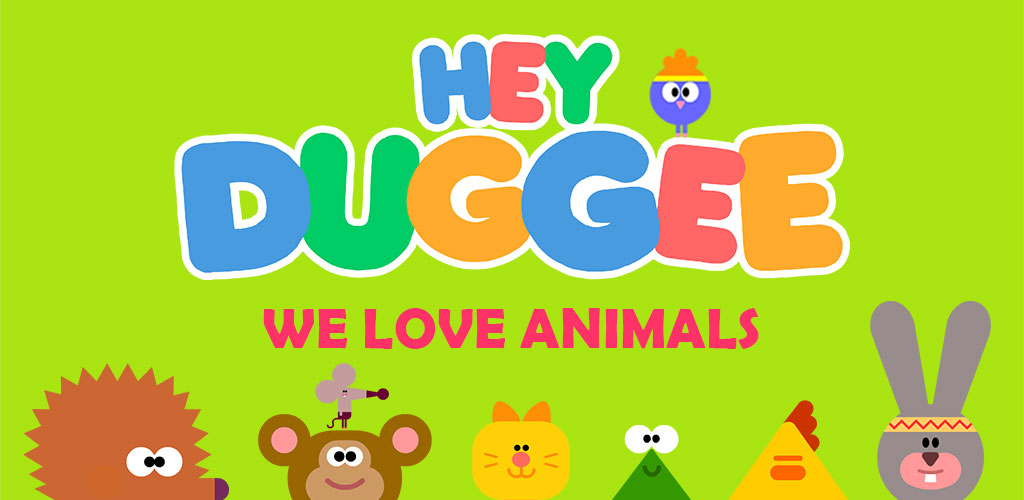 Hey Duggee: We Love Animals: Amazon.co.uk: Appstore for Android
