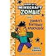 Diary of a Minecraft Zombie Book 9: Zombie's Birthday Apocalypse ...