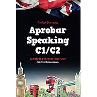 Aprobar B2/ C1 inglés: Friends Miles Away (SERIE APROBAR EXÁMENES AVANZADOS DE INGLÉS (WRITING Y ...