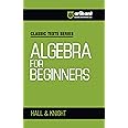 Buy Arihant Classic Texts Series Algebra for Beginners by Hall and ...