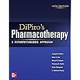 Dipiro's Pharmacotherapy: A Pathophysiologic Approach, Twelfth Edition ...