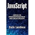 Amazon.it: JAVASCRIPT: Corso di programmazione per principianti ...