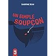 Amazon.fr - Simple soupçon (Un) - Beau, Sandrine - Livres