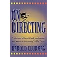 On Directing: Amazon.co.uk: Clurman, Harold: 9780684826226: Books