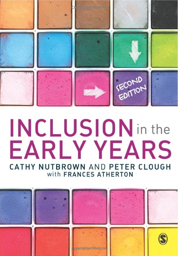 Inclusion in the Early Years : Cathy Nutbrown, Peter Clough, Frances ...