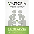 Vystopia: the anguish of being vegan in a non-vegan world: Amazon.co.uk ...
