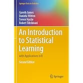 An Introduction To Statistical Learning With Applications In R 2Ed (Hb 2021) : JAMES G.: Amazon ...