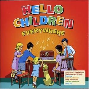 Hello Children Everywhere: Amazon.co.uk: Music
