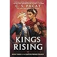 Kings Rising: Book Three of the Captive Prince Trilogy : Pacat, C. S ...