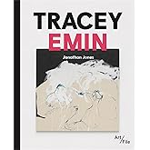 Tracey Emin: works 1963-2006: Amazon.co.uk: Freedman, Carl, Luard ...