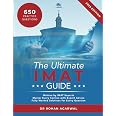 The Ultimate IMAT Guide: 650 Practice Questions, Fully Worked Solutions ...