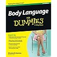 Body Language For Dummies, 3rd Edition: Amazon.co.uk: Kuhnke, Elizabeth ...