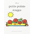 Petits points rouges : Tullio Altan, Francesco: Amazon.fr: Livres