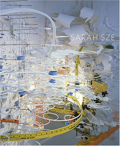 Buy Sarah Sze Book Online at Low Prices in India | Sarah Sze Reviews ...