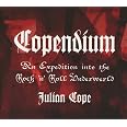 Copendium-Julian Cope: Amazon.co.uk: CDs & Vinyl