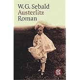 Austerlitz: Roman: Amazon.co.uk: Sebald, W. G.: 9783446264526: Books