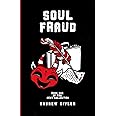 Buy Soul Fraud: 1 (The Debt Collection) Book Online at Low Prices in ...