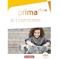 Prima plus - Deutsch für Jugendliche - Allgemeine Ausgabe - A1: Band 1 ...