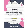4 Lines Handwriting Practice Exercise Book A4 For Kids: Blank ...