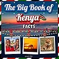 The Big Book of Kenya Facts: An Educational Country Travel Picture Book ...
